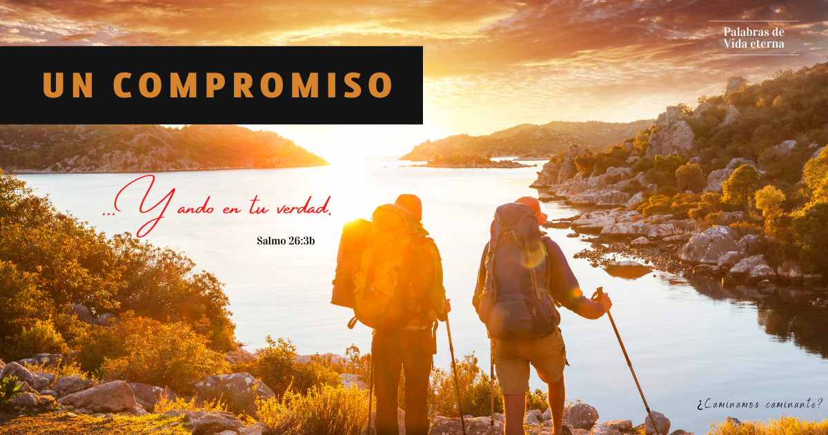 UN COMPROMISO. - Palabras de Vida Eterna