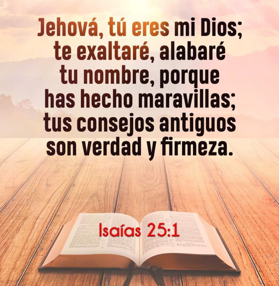 Nutrición Espiritual - Isaías 25:1 - Palabras de Vida Eterna